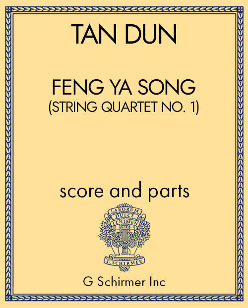 Feng Ya Song (String Quartet No. 1)
