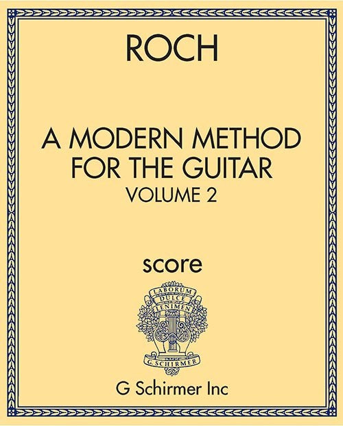A Modern Method for the Guitar - Volume 2