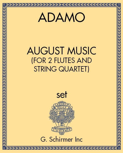 August Music (for 2 flutes and string quartet)